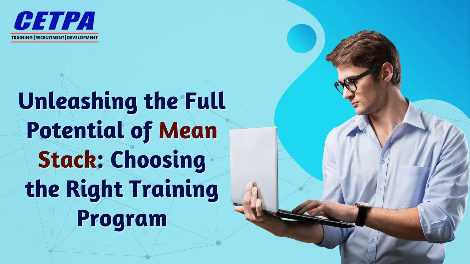 Unleashing the Full Potential of Mean Stack: Choosing the Right ...